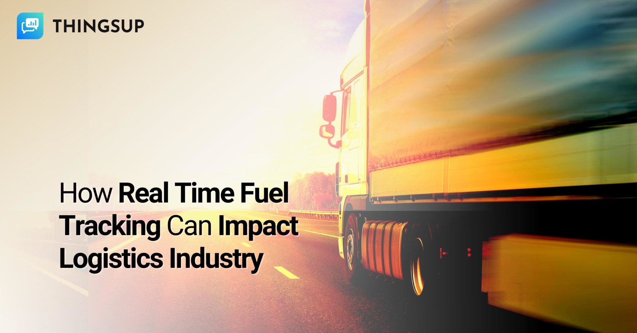 Fuel Tracking System - Thingsup